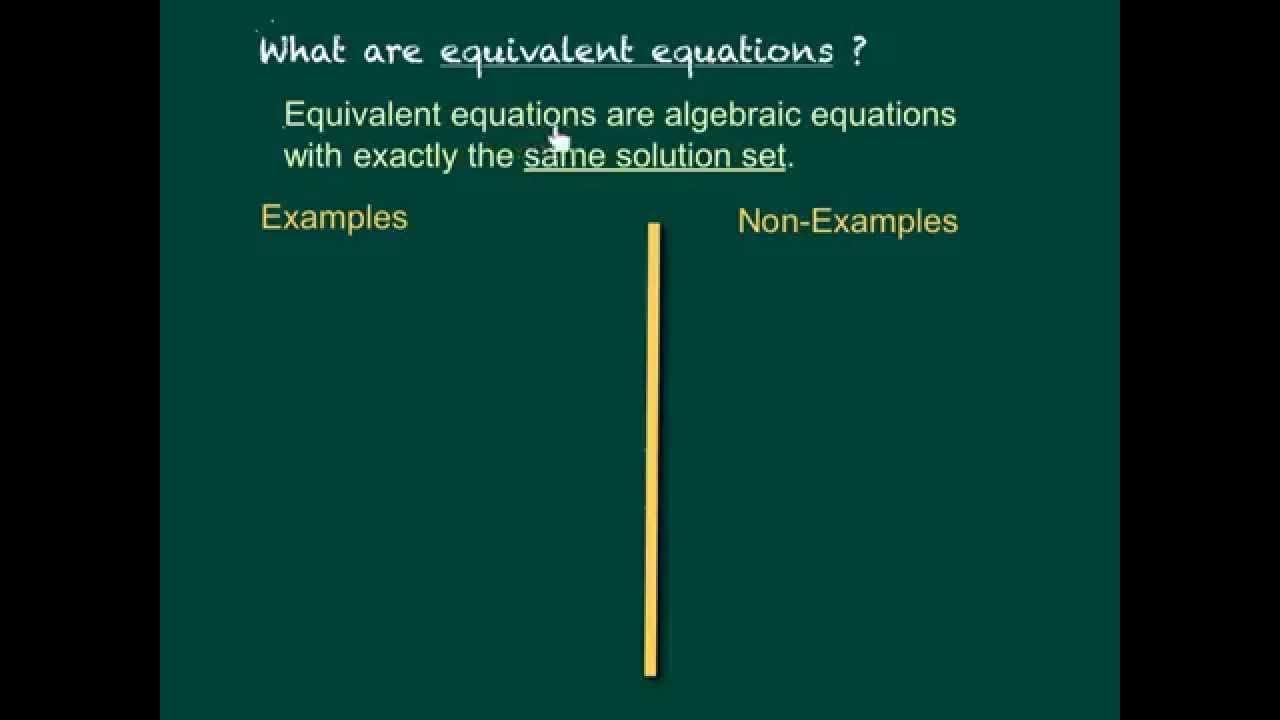 What Are Equivalent Equations YouTube What Are Equivalent Equations YouTube