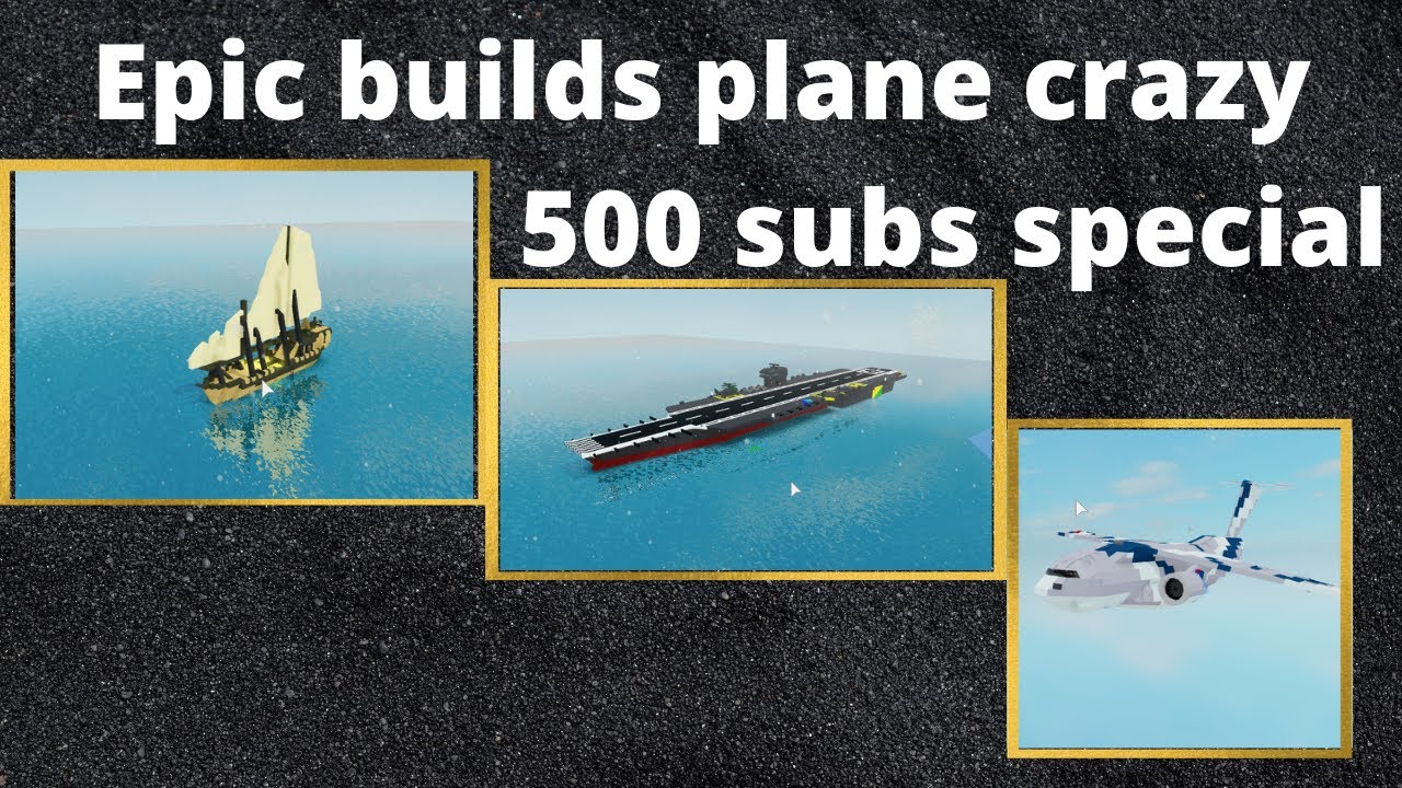Epic builds plane crazy | 500 subs special! - YouTube