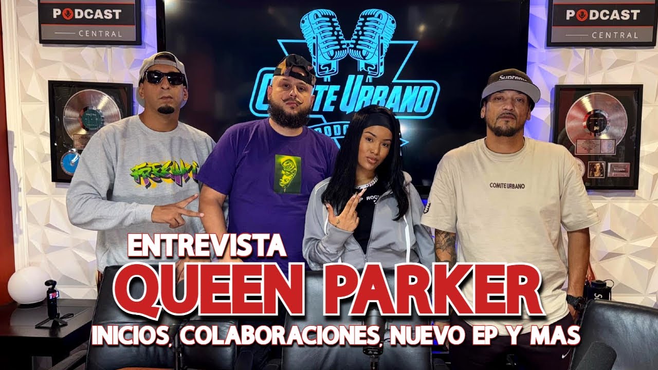 Queen Parker - Entrevista Completa - Habla de su Nuevo Ep, Inicios y ...