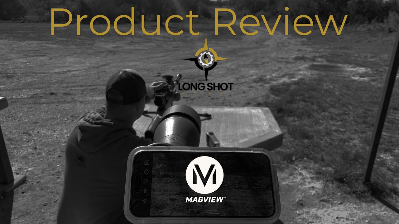 Magview at the range with Long Shot Gear - YouTube