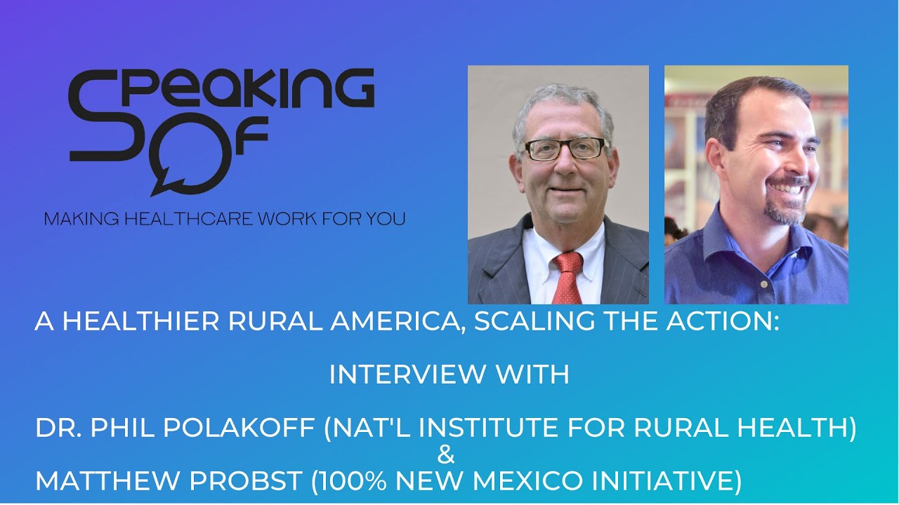 A Healthier Rural America - Scaling the Action: Interview with Dr. Phil ...