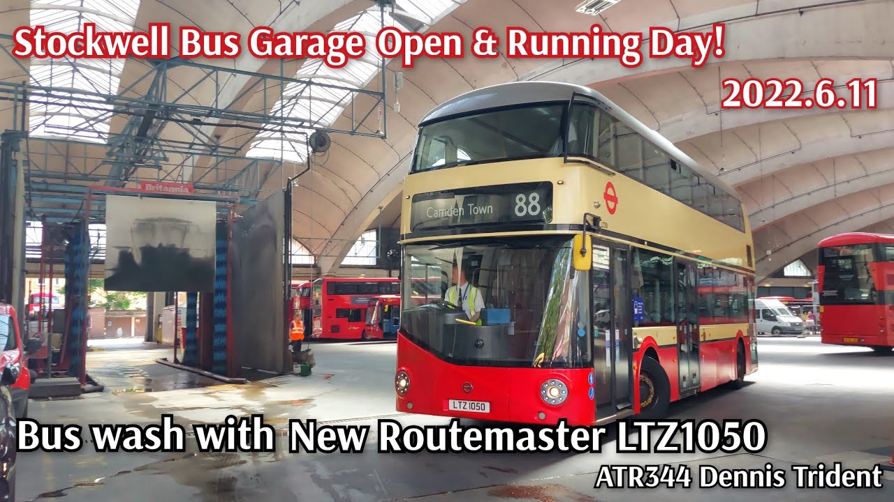 UK: Stockwell Bus Garage Open Day ~ Bus Wash Tour with New Routemaster ...