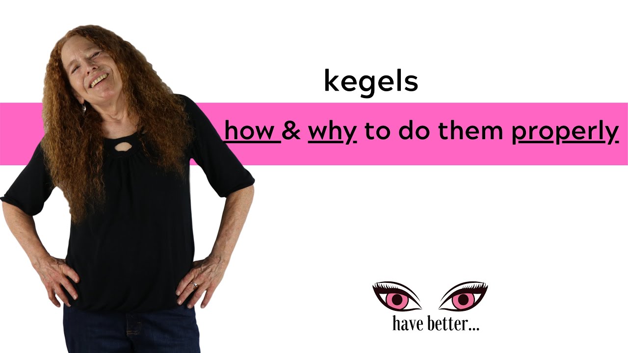 How To Do Kegels & Why They Work - YouTube