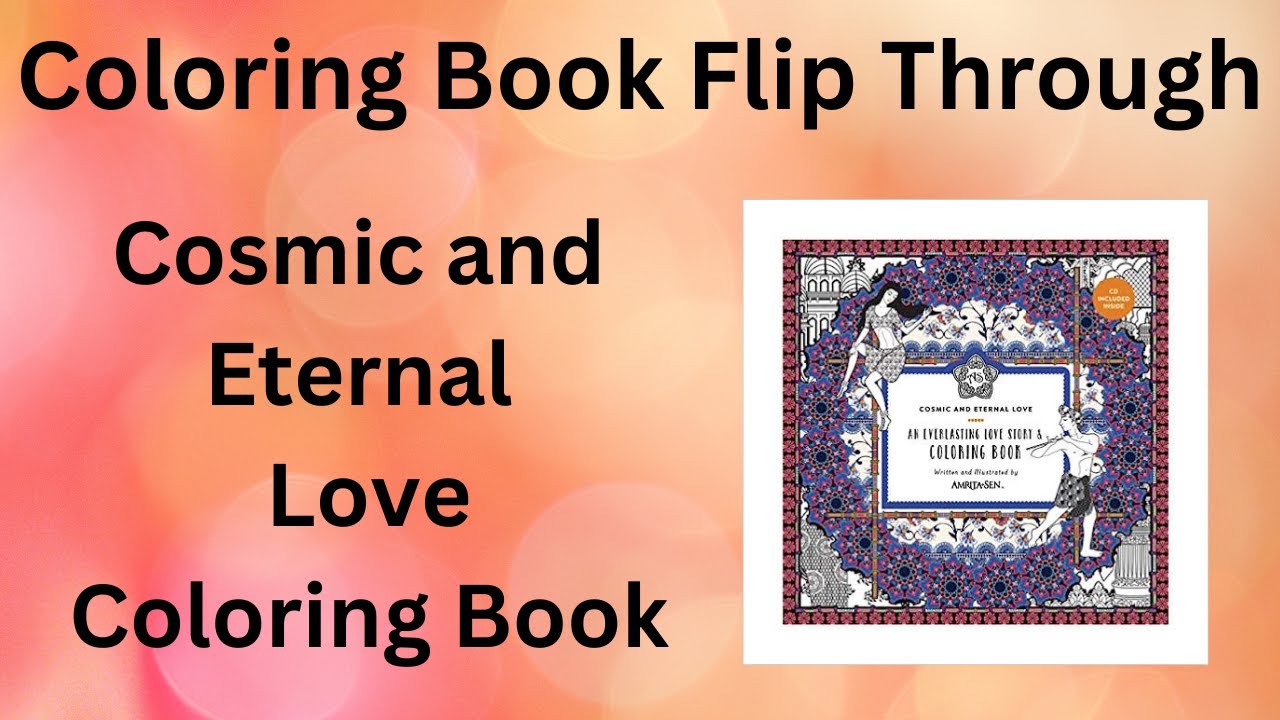 Cosmic and Eternal Love: An Everlasting Love Story and Coloring Book ...