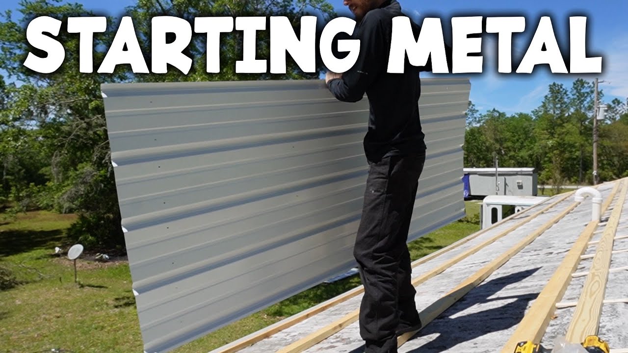 Laying the First Panels - Metal Roof Install - Salvaged Mobile Home ...