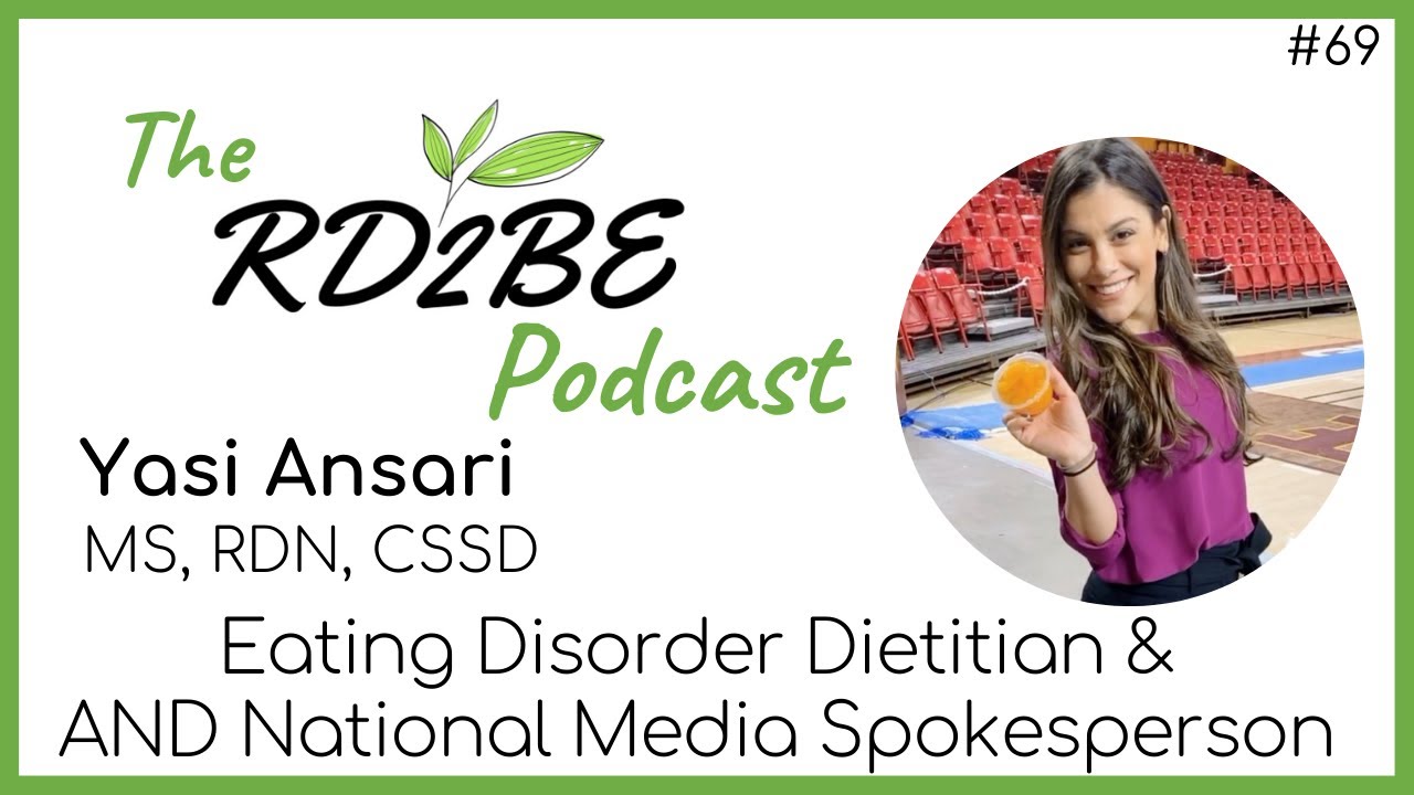 Yasi Ansari - Certified Specialist in Sports Dietetics RD2BE Podcast ...