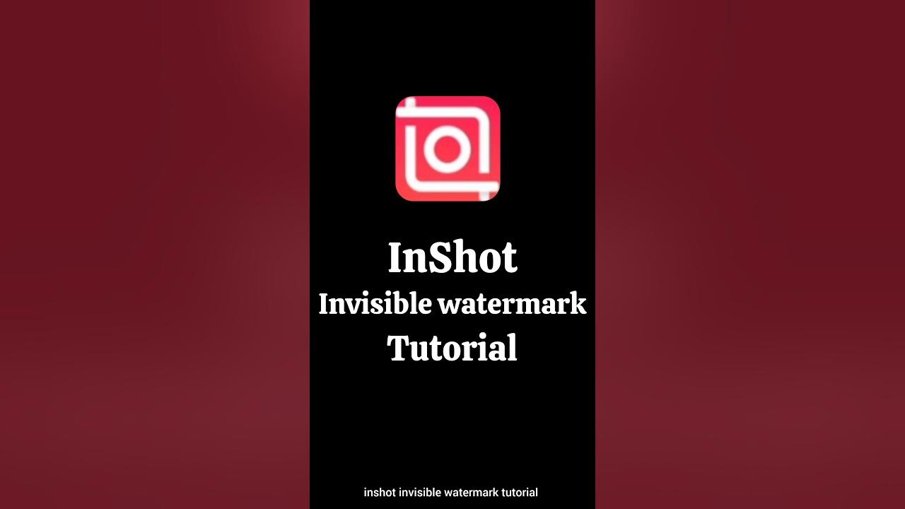 inShOt invisible watermark tutorial 🔥🔥 - YouTube