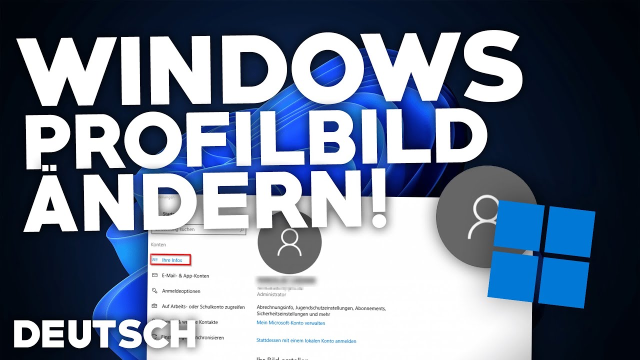 Windows: PROFILBILD ÄNDERN! | Tutorial | Windows 10, 11 | Deutsch ...