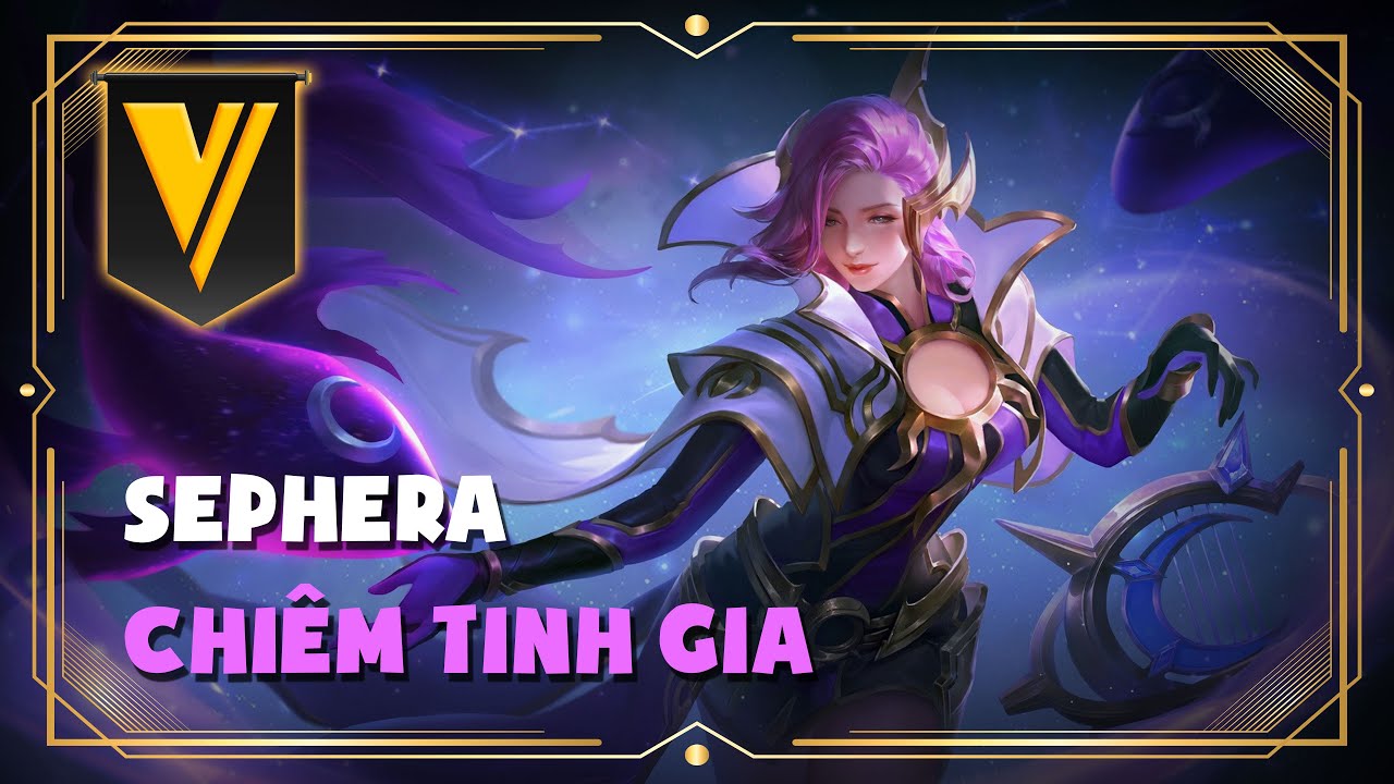 Skin Sephera Chiêm Tinh Gia | Liên Quân Mobile - YouTube
