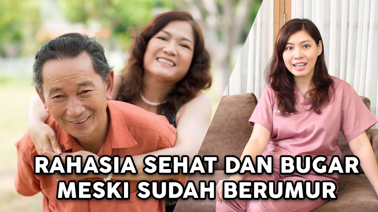 Tips Agar Sehat & Bugar Penuh Vitalisas di Umur 40 Tahun ke Atas - YouTube