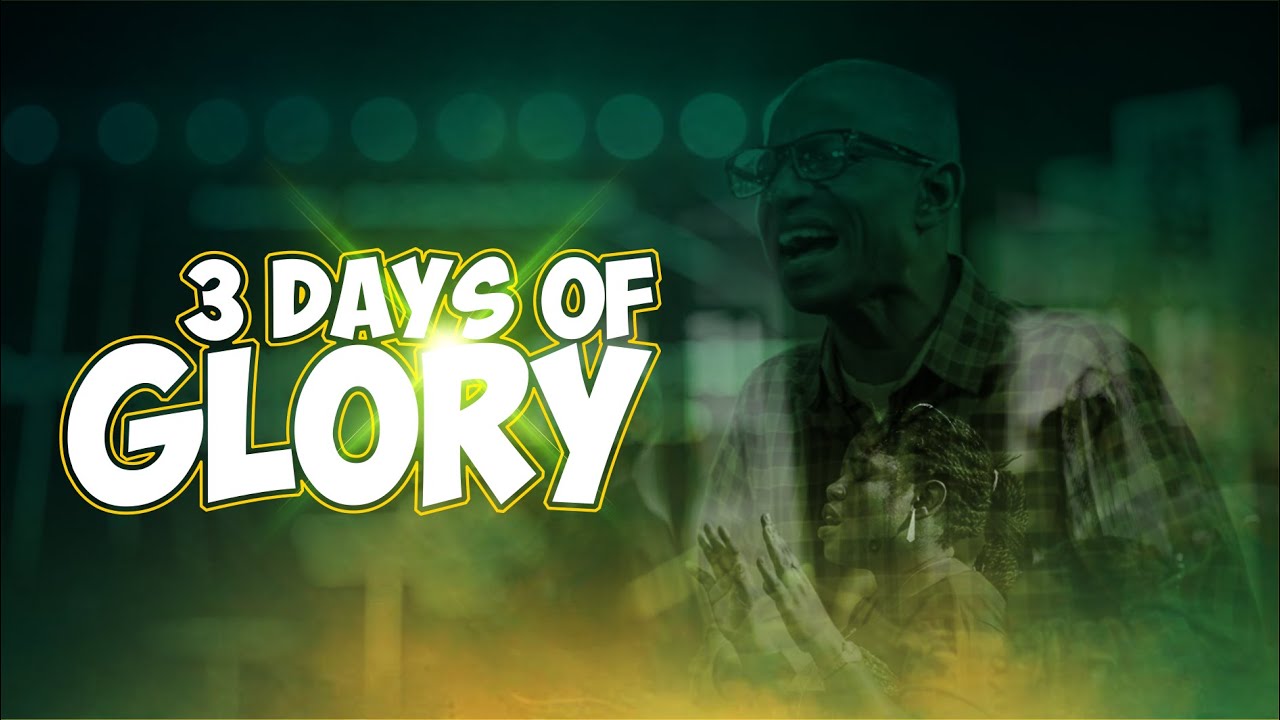3 Days of Glory || Day 3 || Evening Session || Friday 3rd May 2024 ...