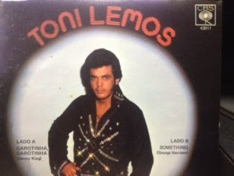 TONI LEMOS - GAROTINHA GAROTINHA, SOMETHING by EDILSON ROZENDO - YouTube