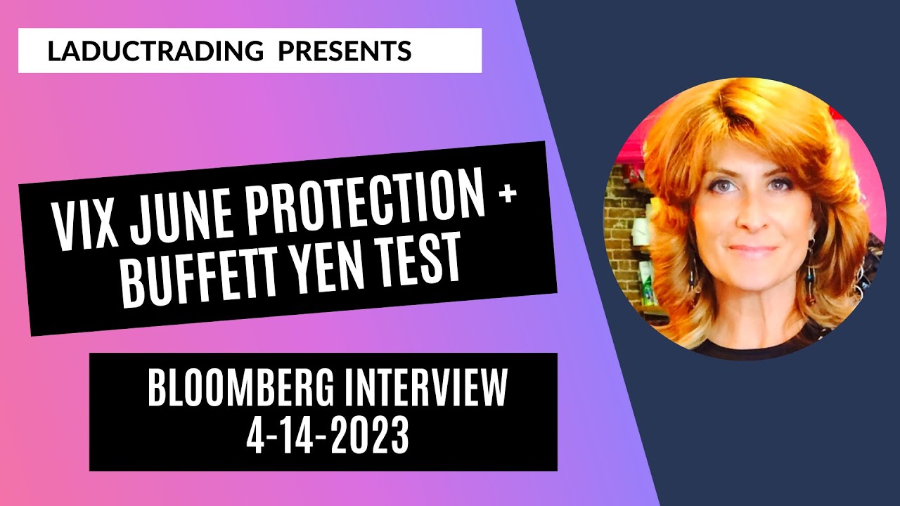 Samantha on Bloomberg: VIX June Protection & Buffett Yen Test - YouTube