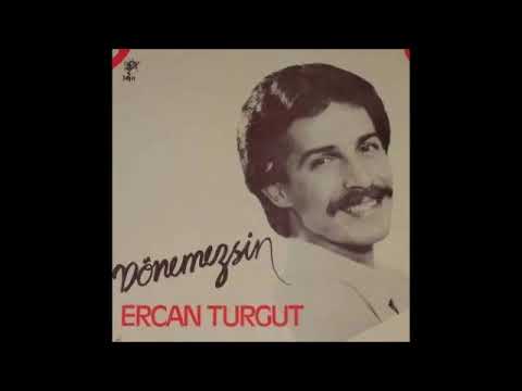 Ercan Turgut   Neredesin Sen yüksek kalite