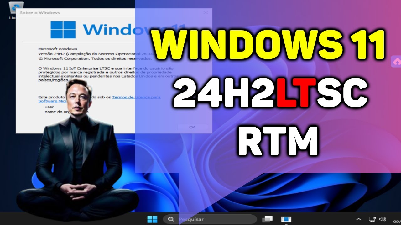 Windows 11 24H2 LTSC RTM A Versão Mais Ágil! A Promessa da Microsoft ...