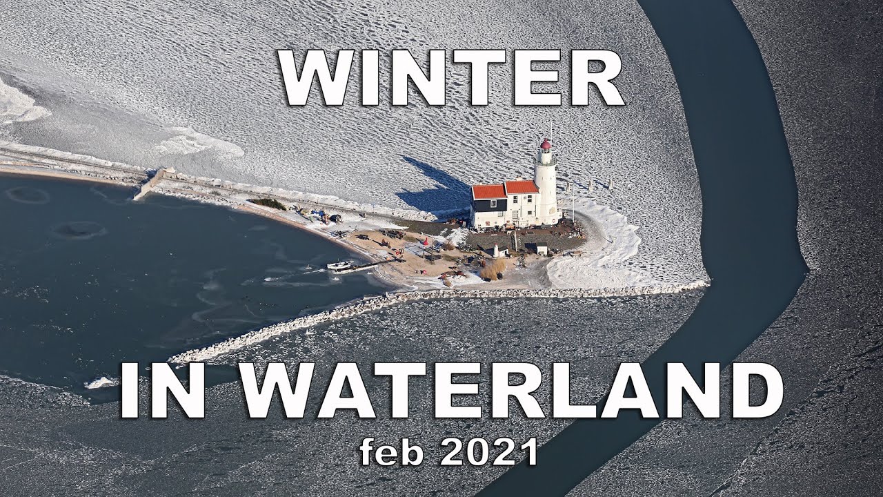 Winter in Waterland - feb 2021 - 4K ULTRA HD - YouTube
