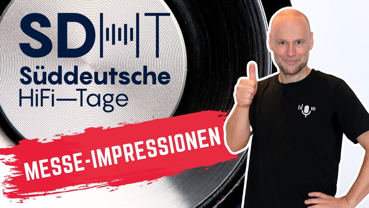 Rückblick auf die Süddeutschen HiFi-Tage SDHT 2023 in Karlsruhe - YouTube