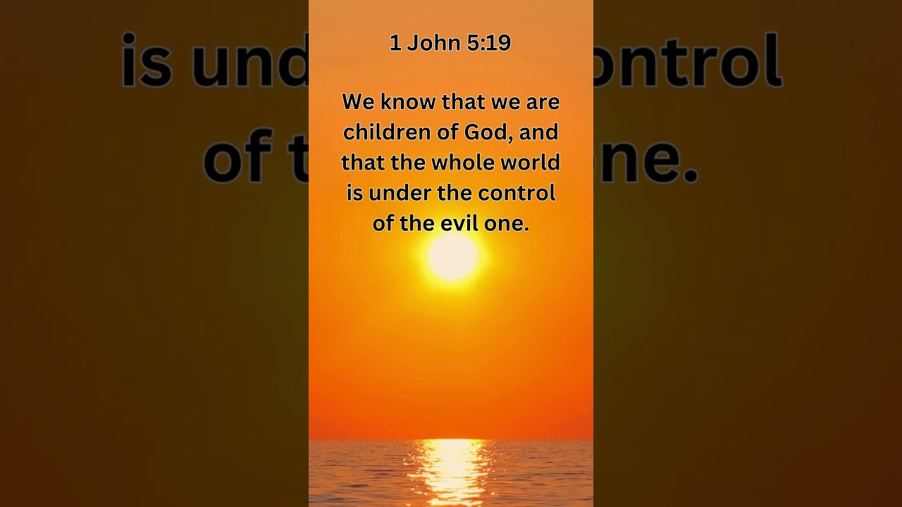 Journey Of Faith And Spiritual Growth 1 John 5 19 prayer dailyverse Journey Of Faith And Spiritual Growth 1 John 5 19 prayer dailyverse