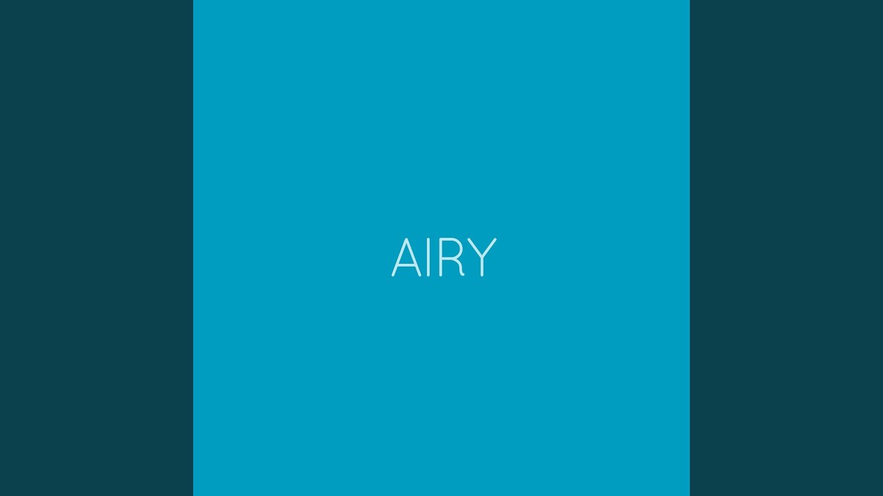 AIRY - YouTube