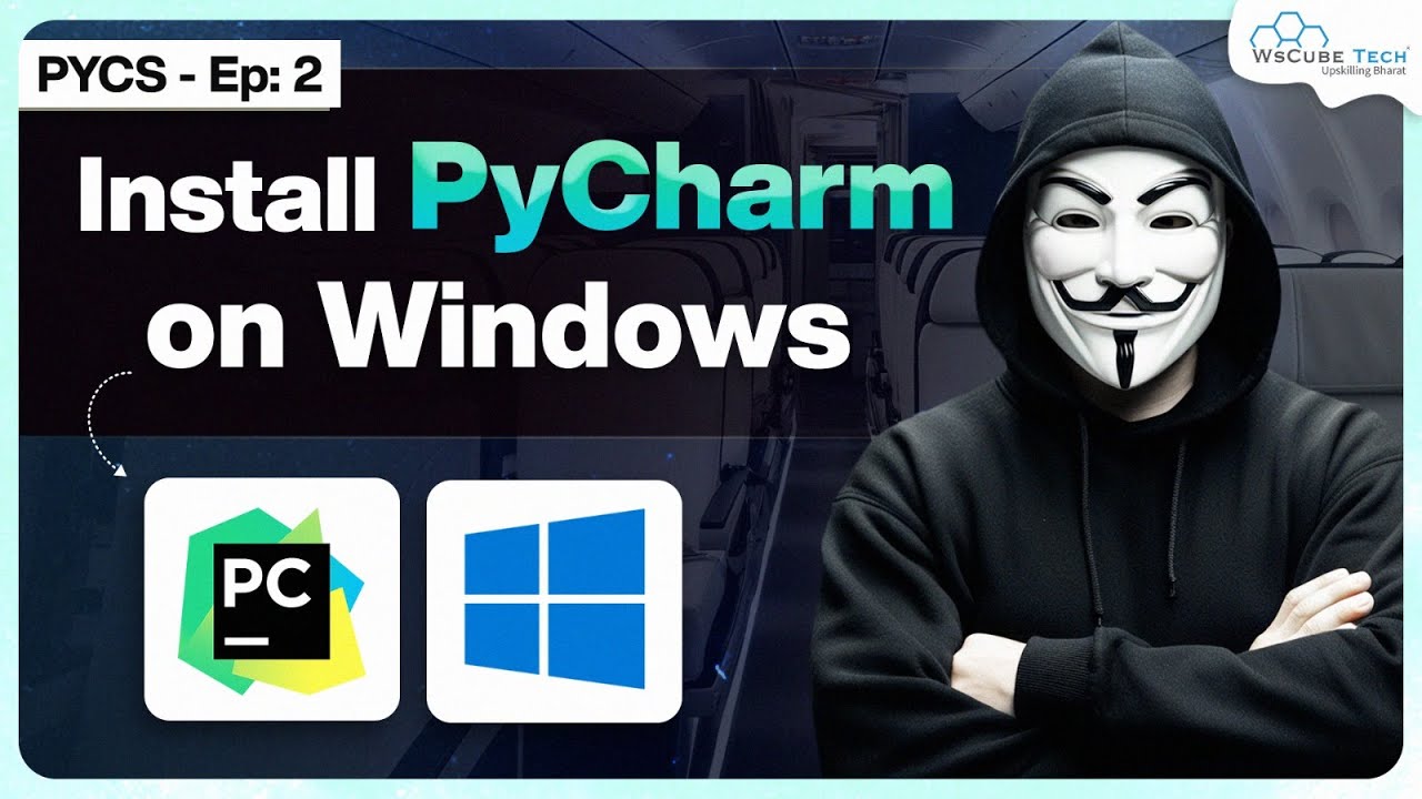 Complete PyCharm Installation on Windows (Latest Version) - PYCS Ep:2 ...