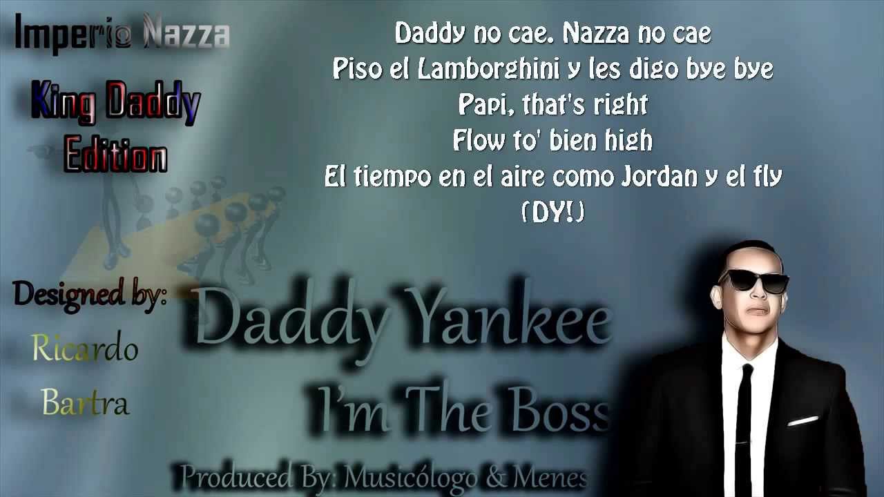 Daddy Yankee - I'm The Boss (Official Letra) Lyrics Oficial HD - YouTube
