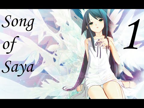 Song of Saya - Part 1 - YouTube