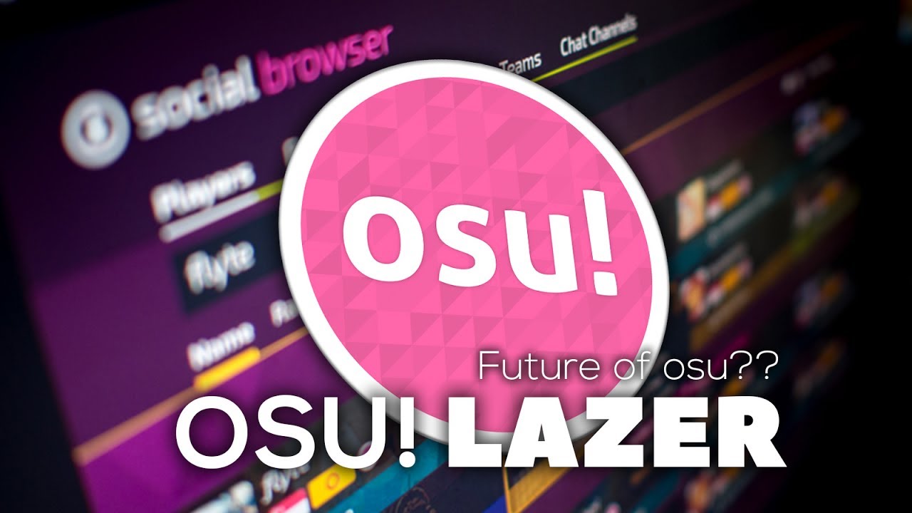 Future of osu!? - osu!lazer - YouTube