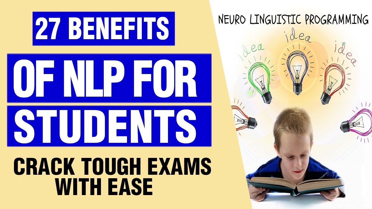 Benefits of NLP for students | Life Positive - YouTube