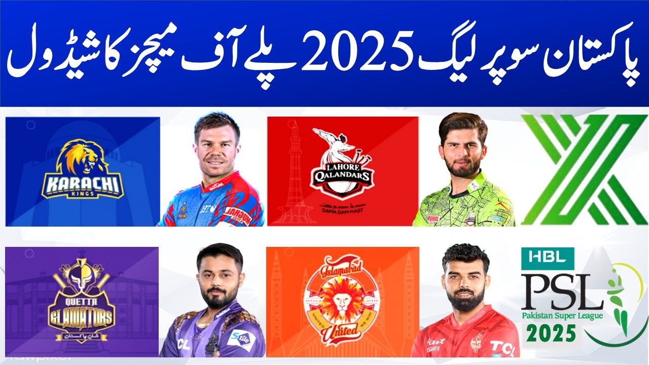 PSL 2025 Schedule: PSL 2025 Playoffs Schedule: Qualified Teams, Date ...