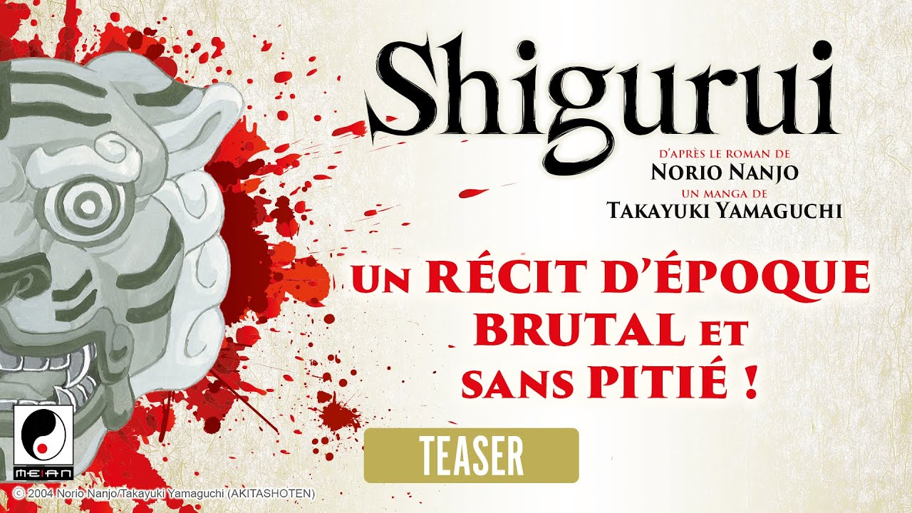 Le manga SHIGURUI, un récit d'époque sans pitié ! - TEASER - YouTube