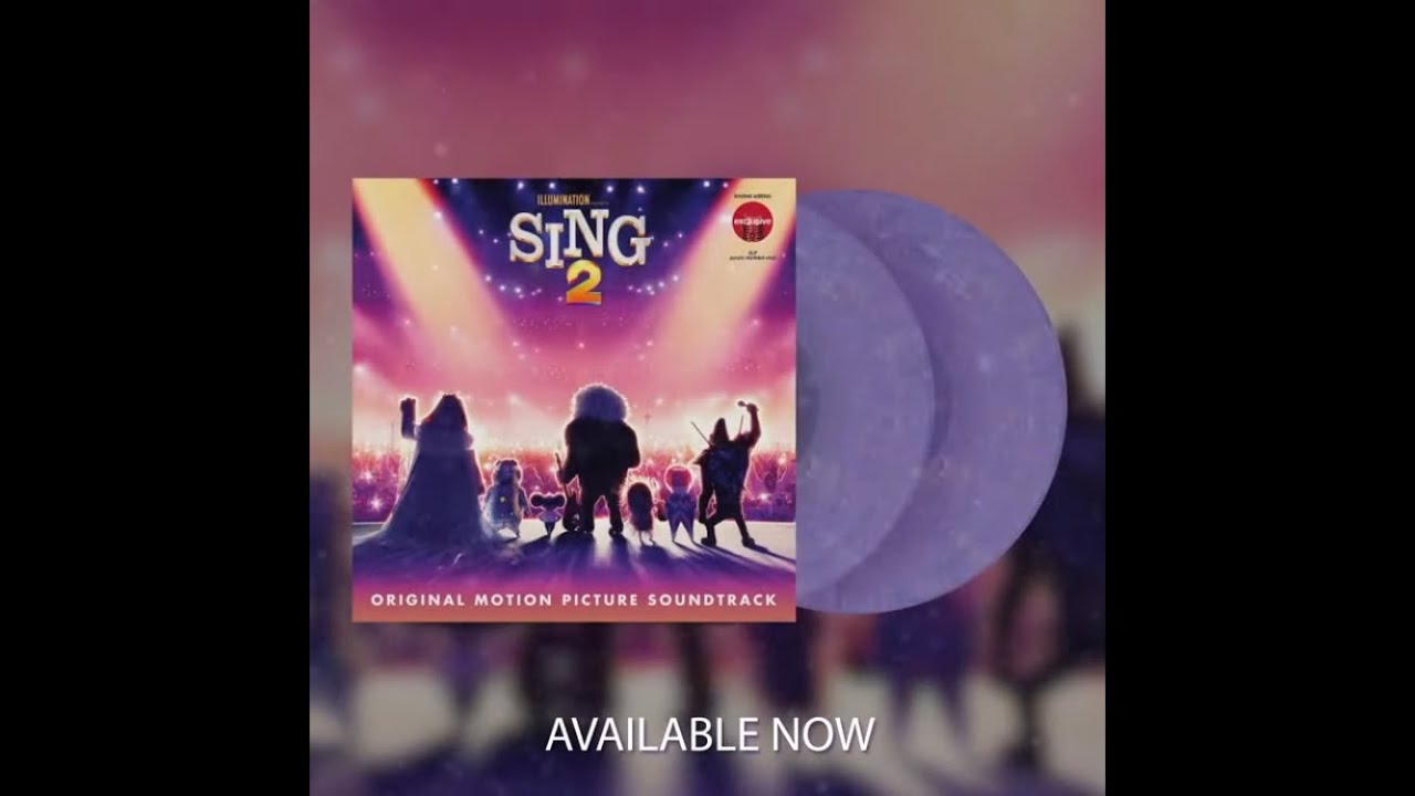 Sing 2 Original Motion Picture Soundtrack - YouTube