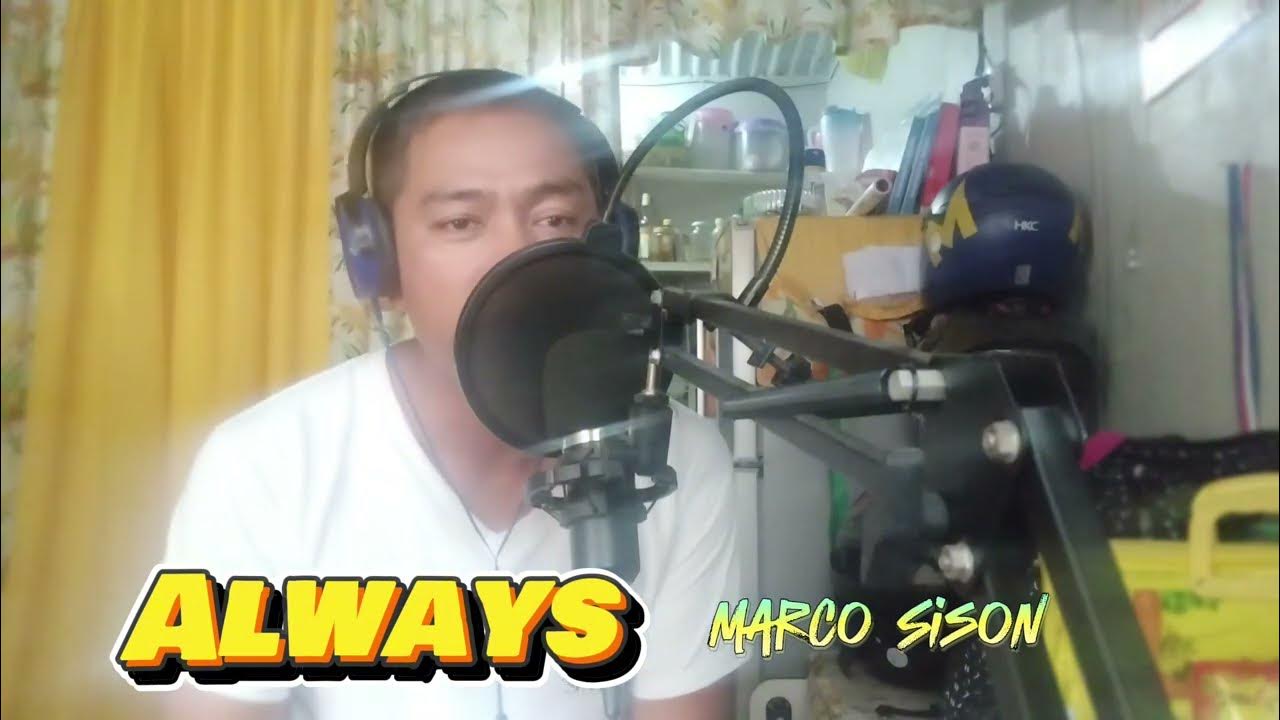 ALWAYS ( Marco Sison ) Cover by.Daniel @hashtagsDANIEL_CHANNEL - YouTube