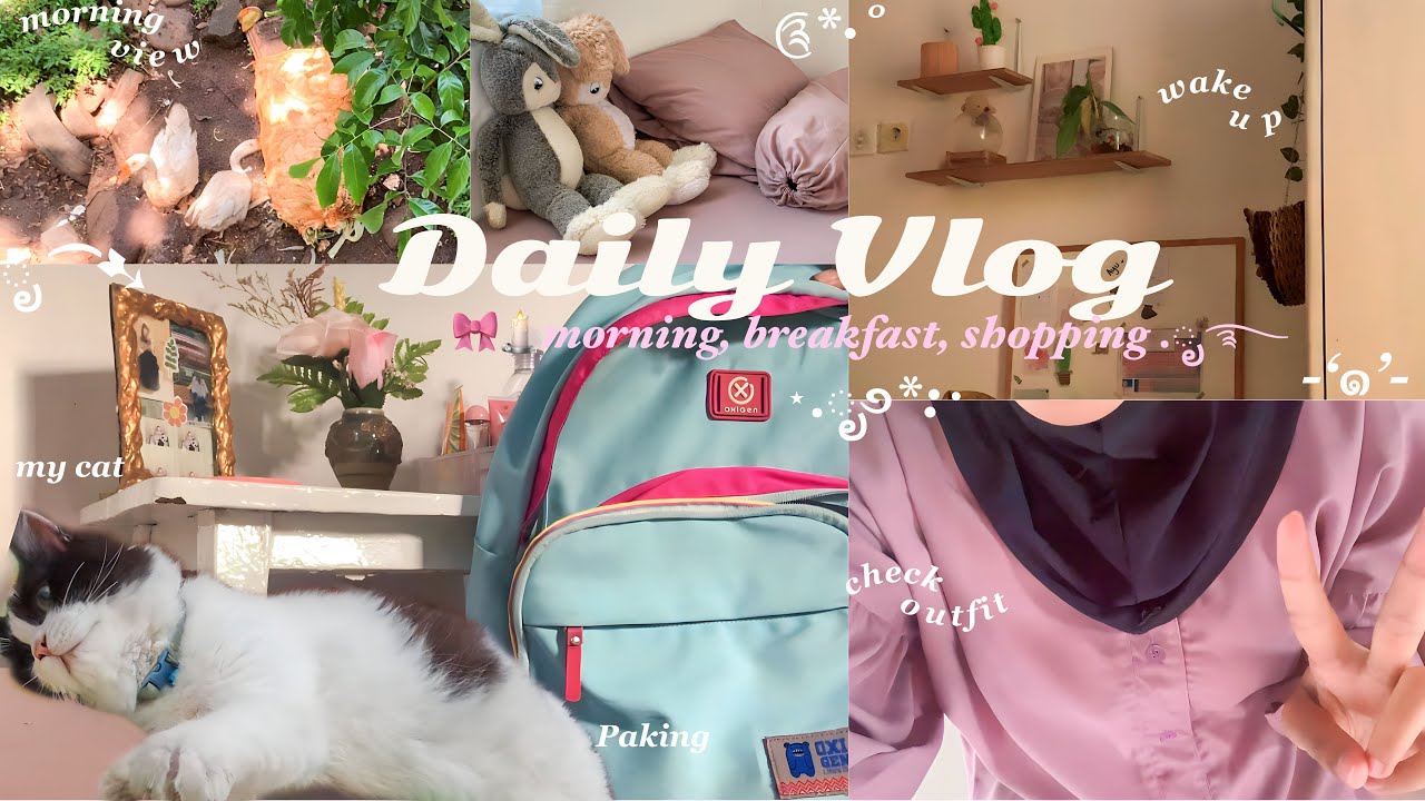 DAILY VLOG 𓆩ᥫ᭡𓆪| morning, breakfast, shopping, belanja perlengkapan ...