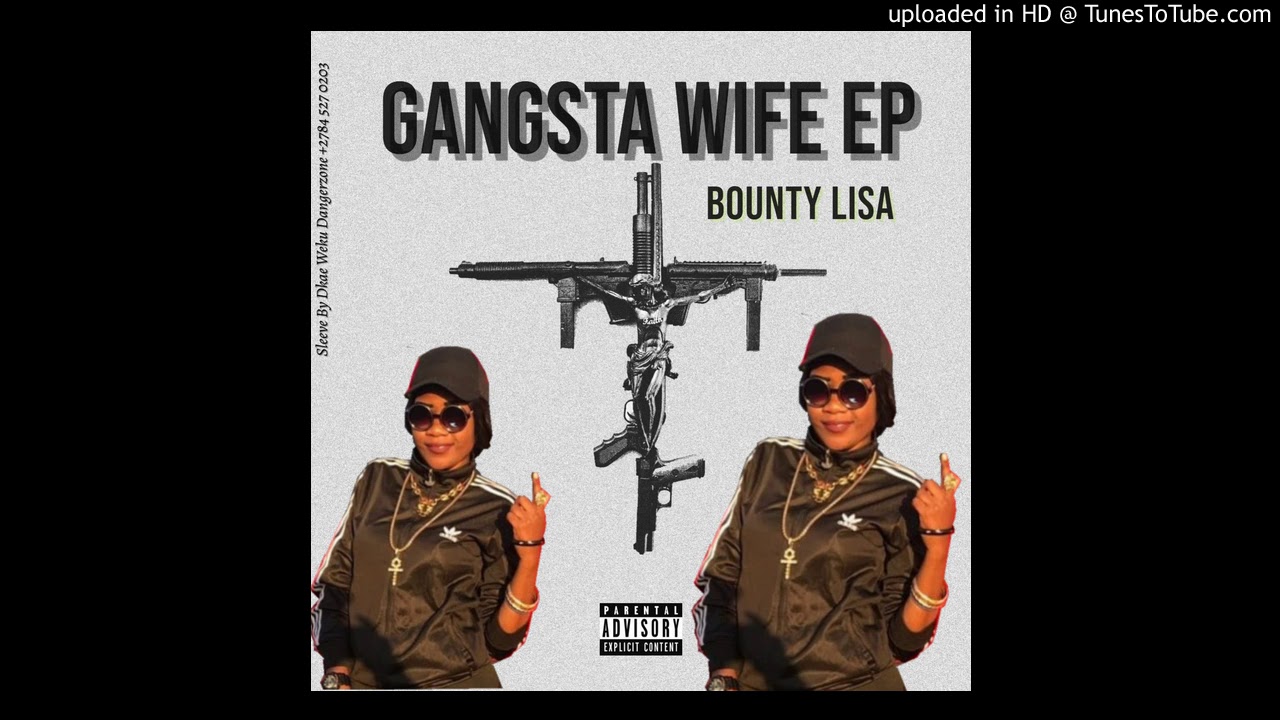 Bounty Lisa -Give Thanks (GangSta Wife Ep) - YouTube