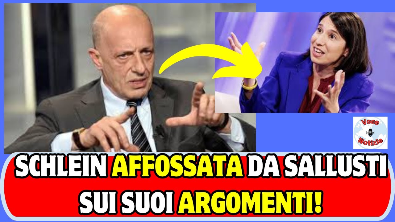 SCHLEIN AFFOSSATA DA SALLUSTI SUI SUOI ARGOMENTI! - YouTube