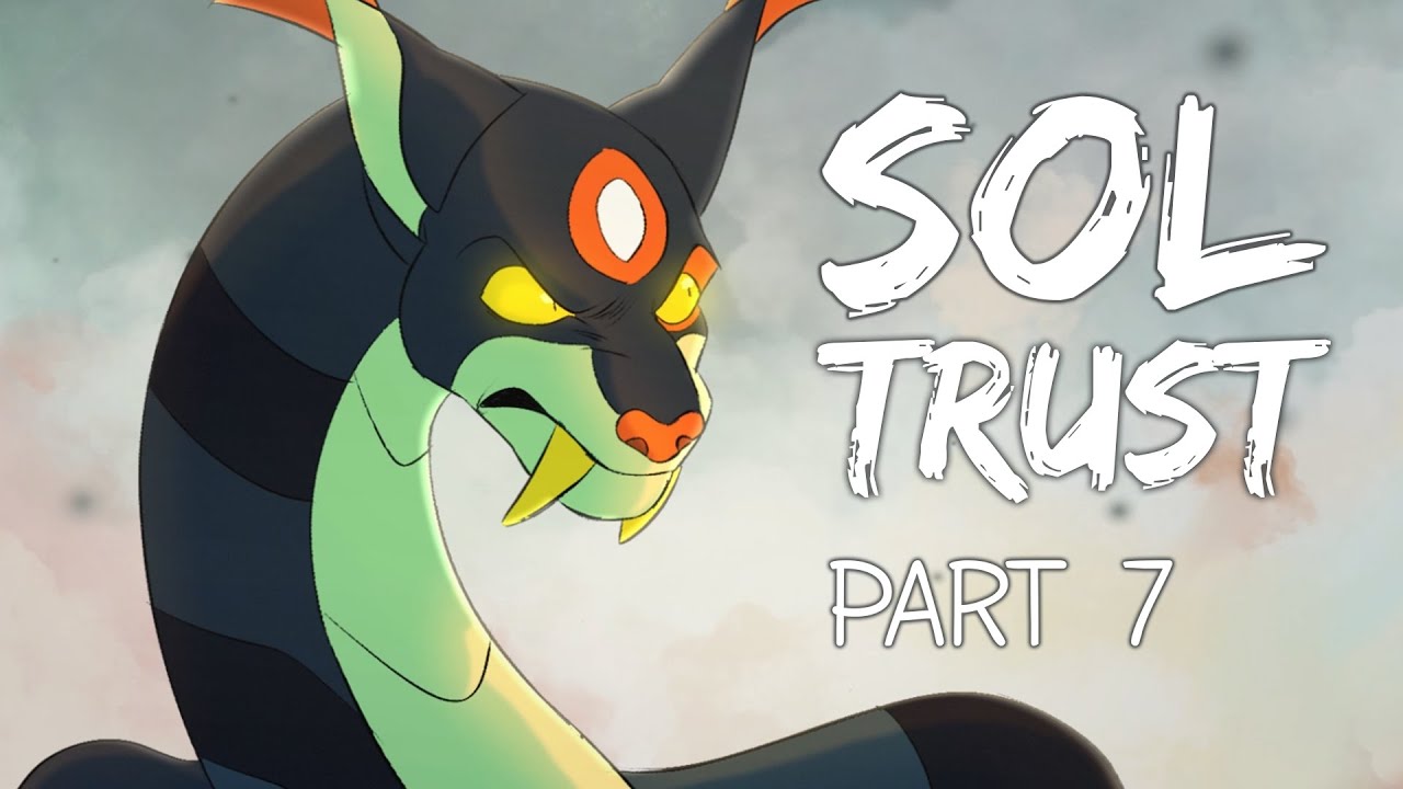SOL TRUST | Part 7 | Collab with Luyeshin - YouTube