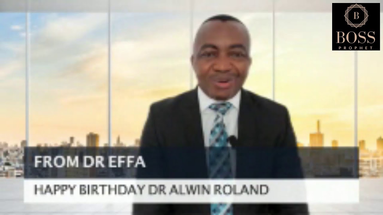 HAPPY BIRTHDAY DR ALWIN - YouTube