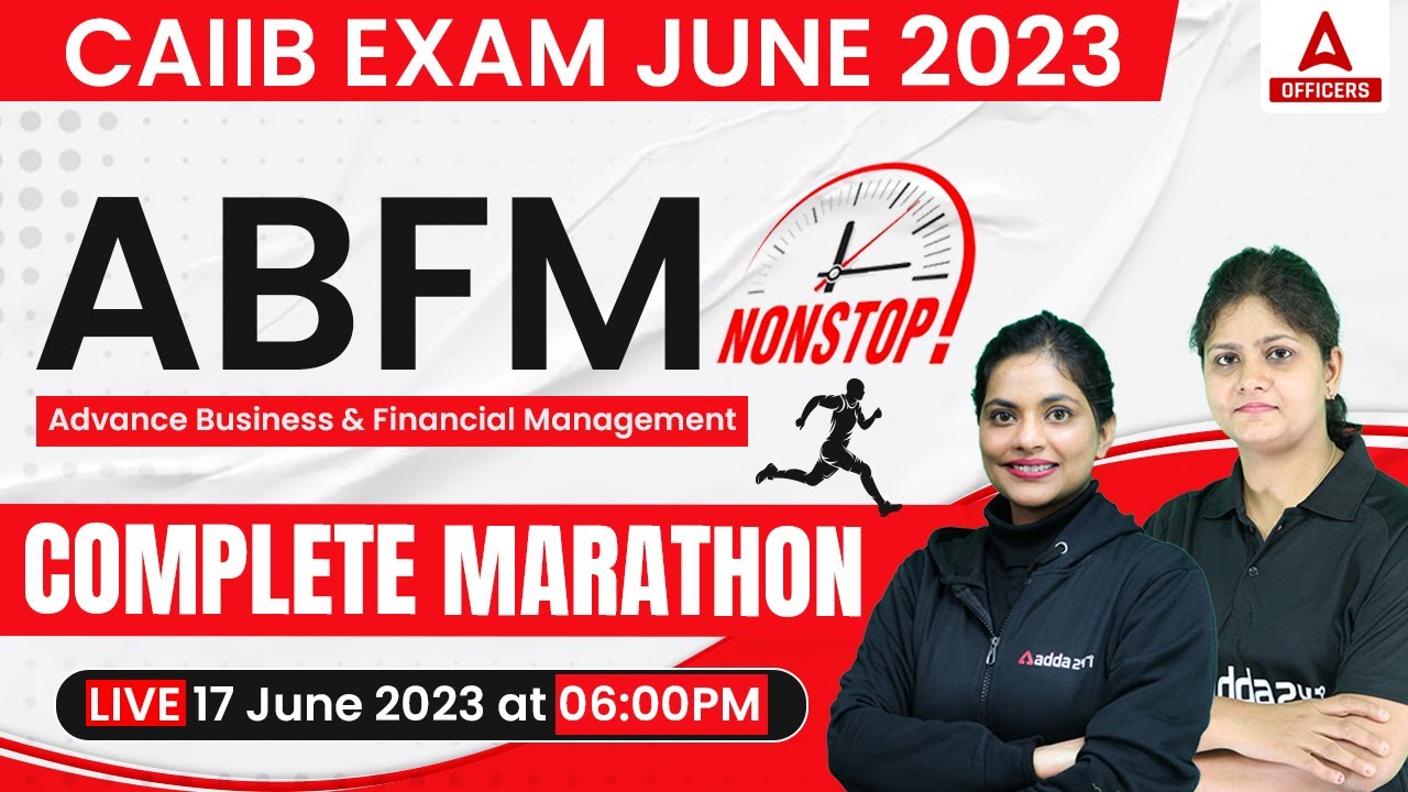 CAIIB EXAM JUNE 2023 | Advance Business & Financial Management (ABFM ...