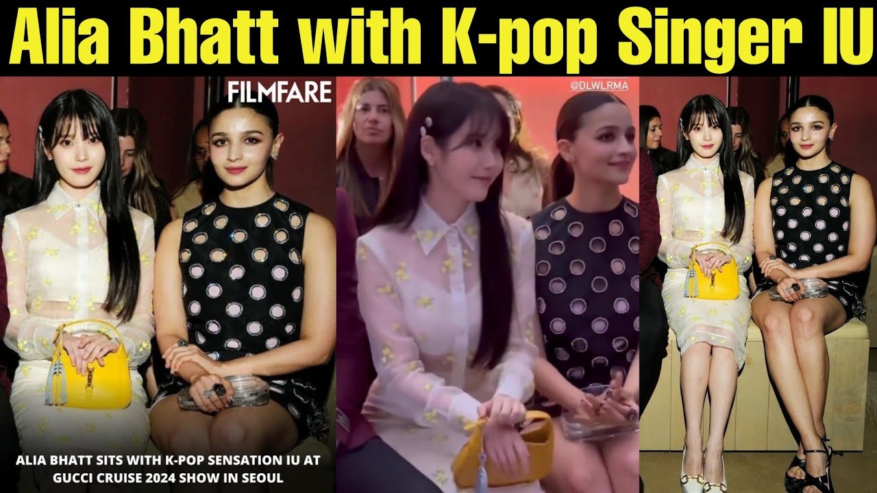 Alia Bhatt 🇮🇳 with K-pop Singer IU 🇰🇷 Collab Soon 💜 Alia Bhatt and IU ...