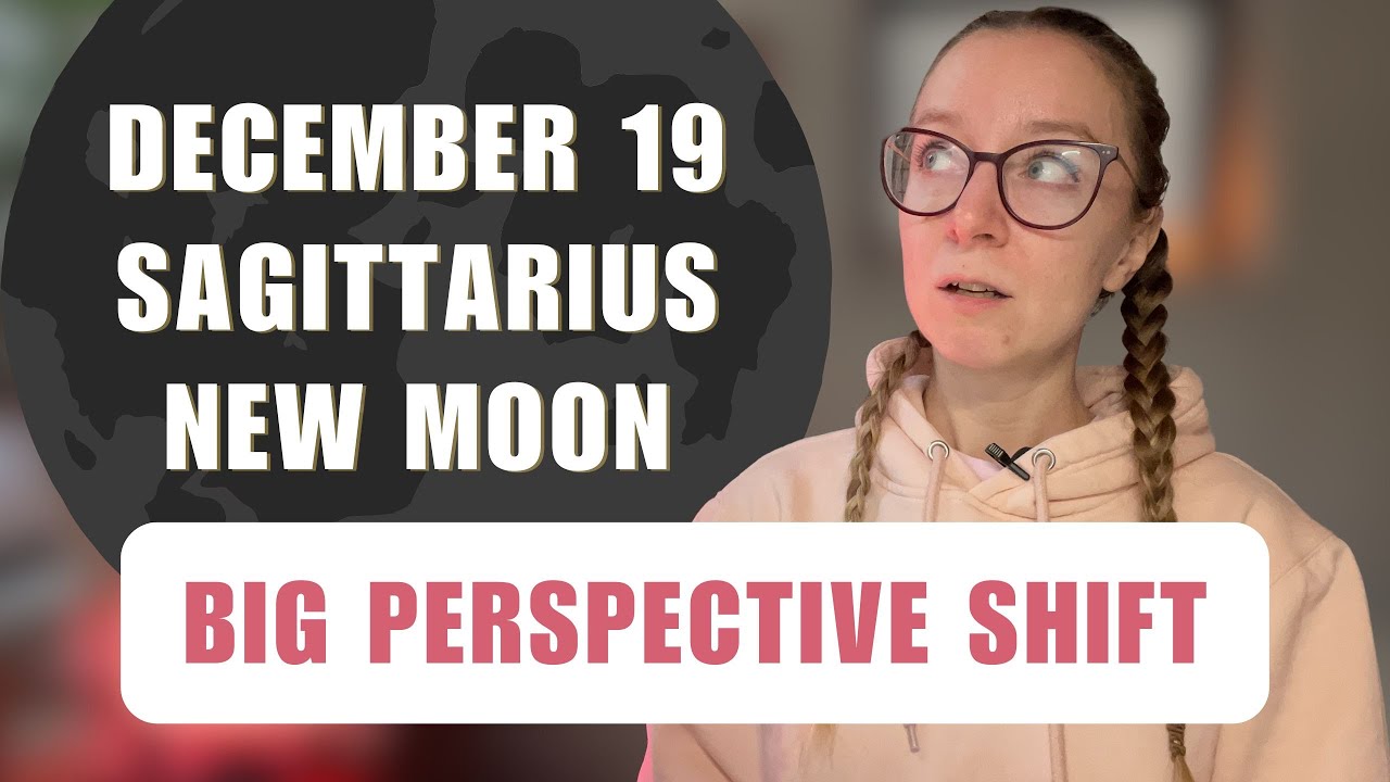 New Moon in Sagittarius Horoscopes! 🌑 December 19th, 2025. All 12 Signs ...
