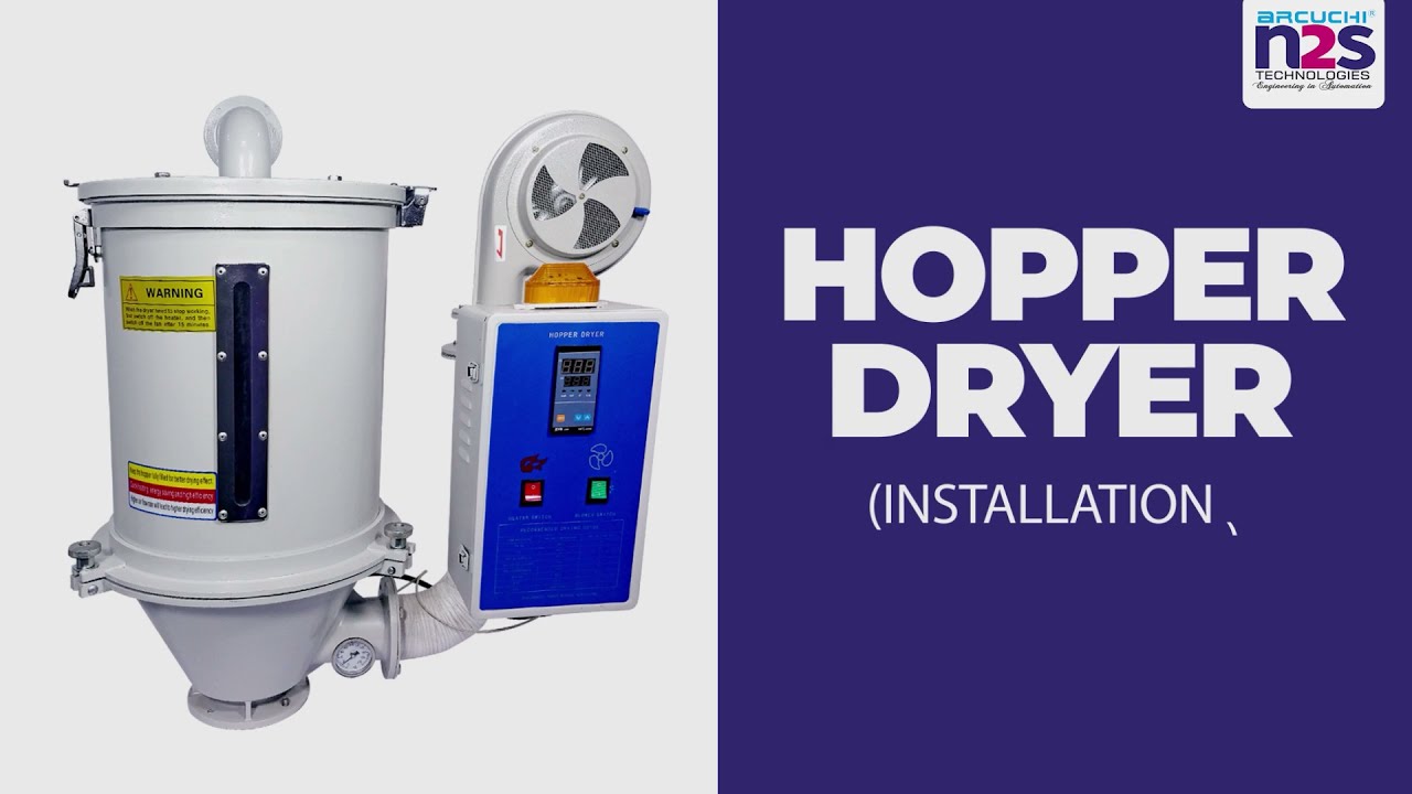 Hopper Dryer Installation - YouTube