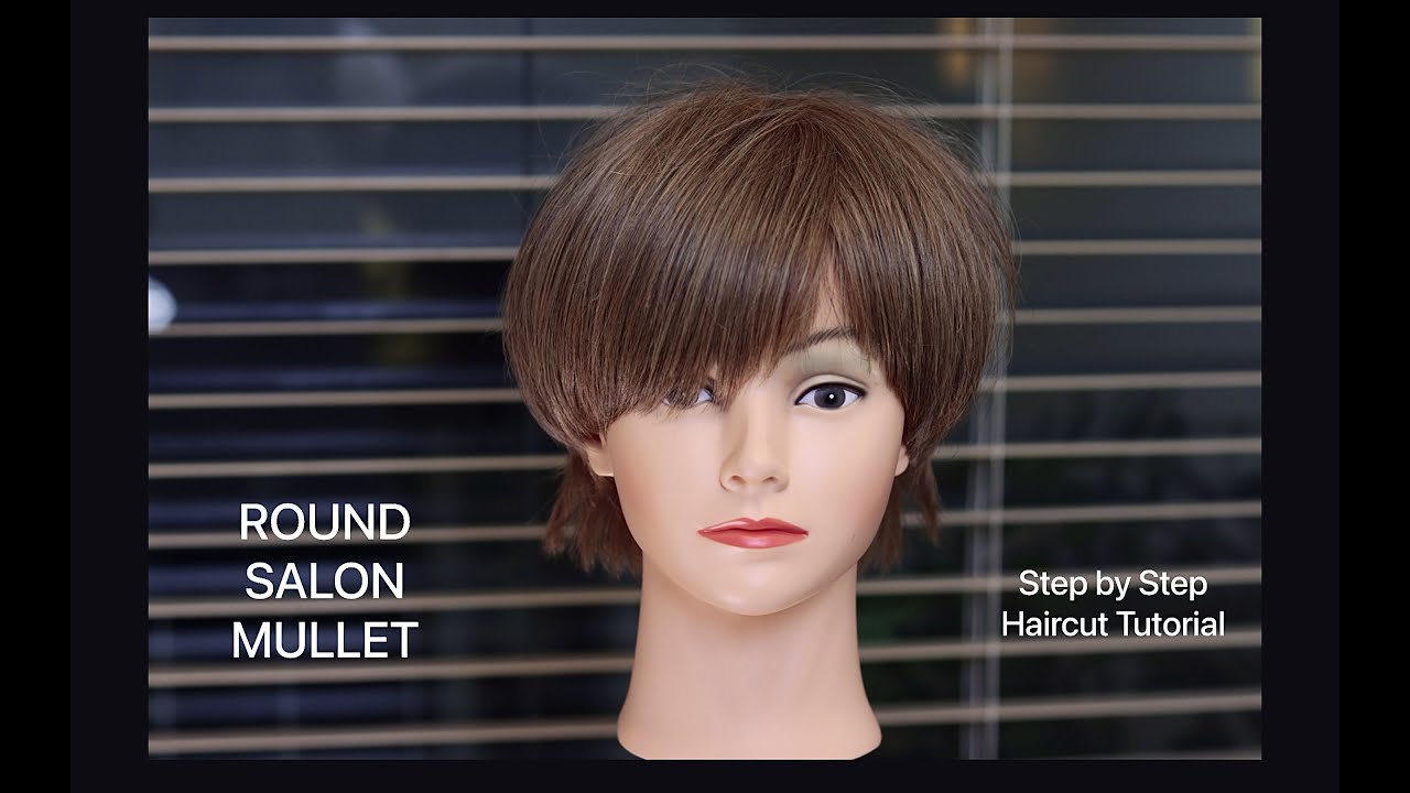 ROUND SALON MULLET / Full Step by Step Haircut Tutorial - YouTube