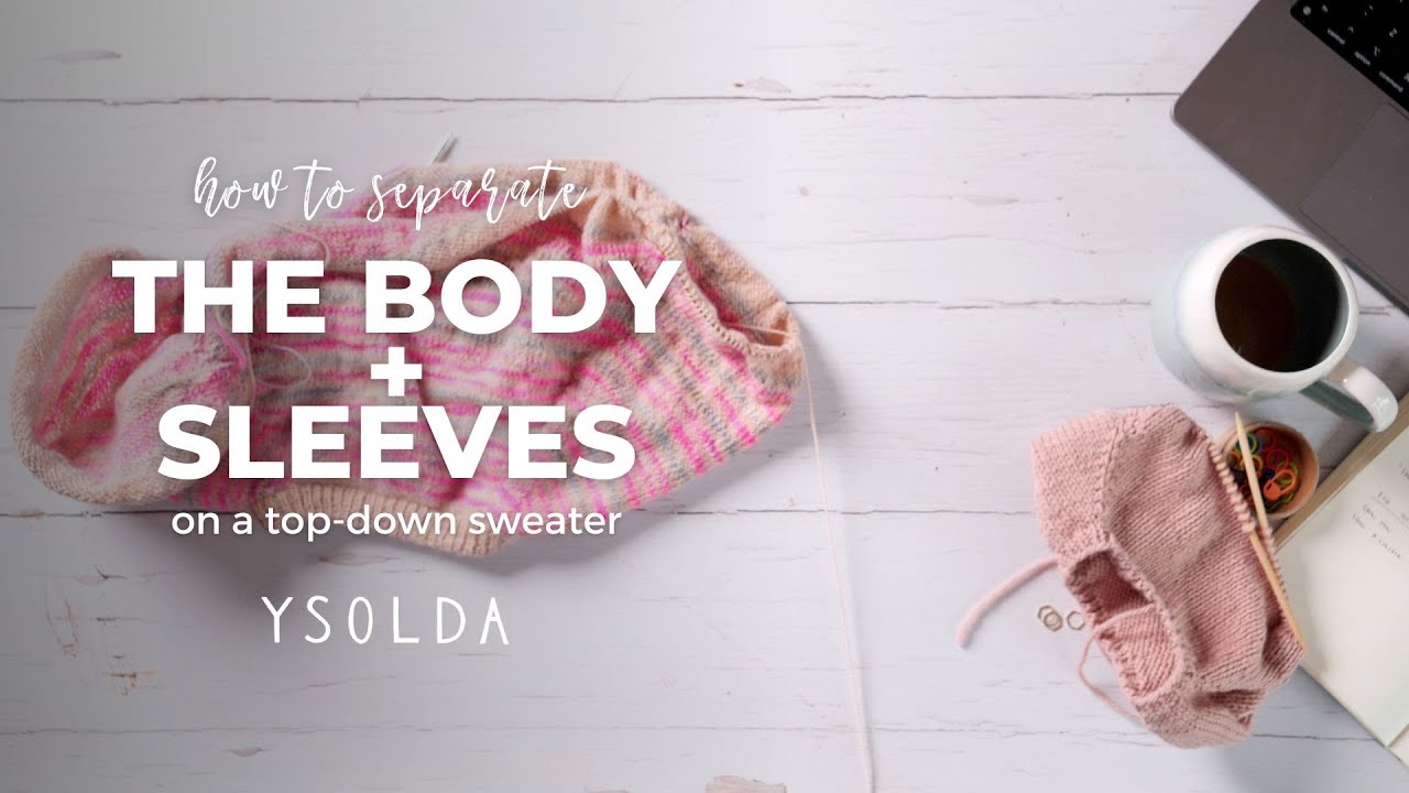 How to separate the body and sleeves on a top down sweater | backwards ...