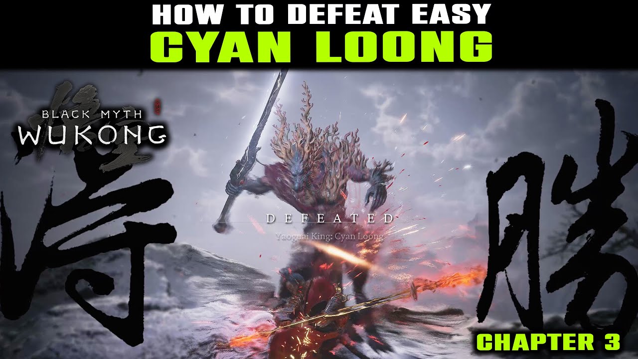 How to DEFEAT Cyan Loong Boss EASY Explained | Chapter 3 Boss Fight ...