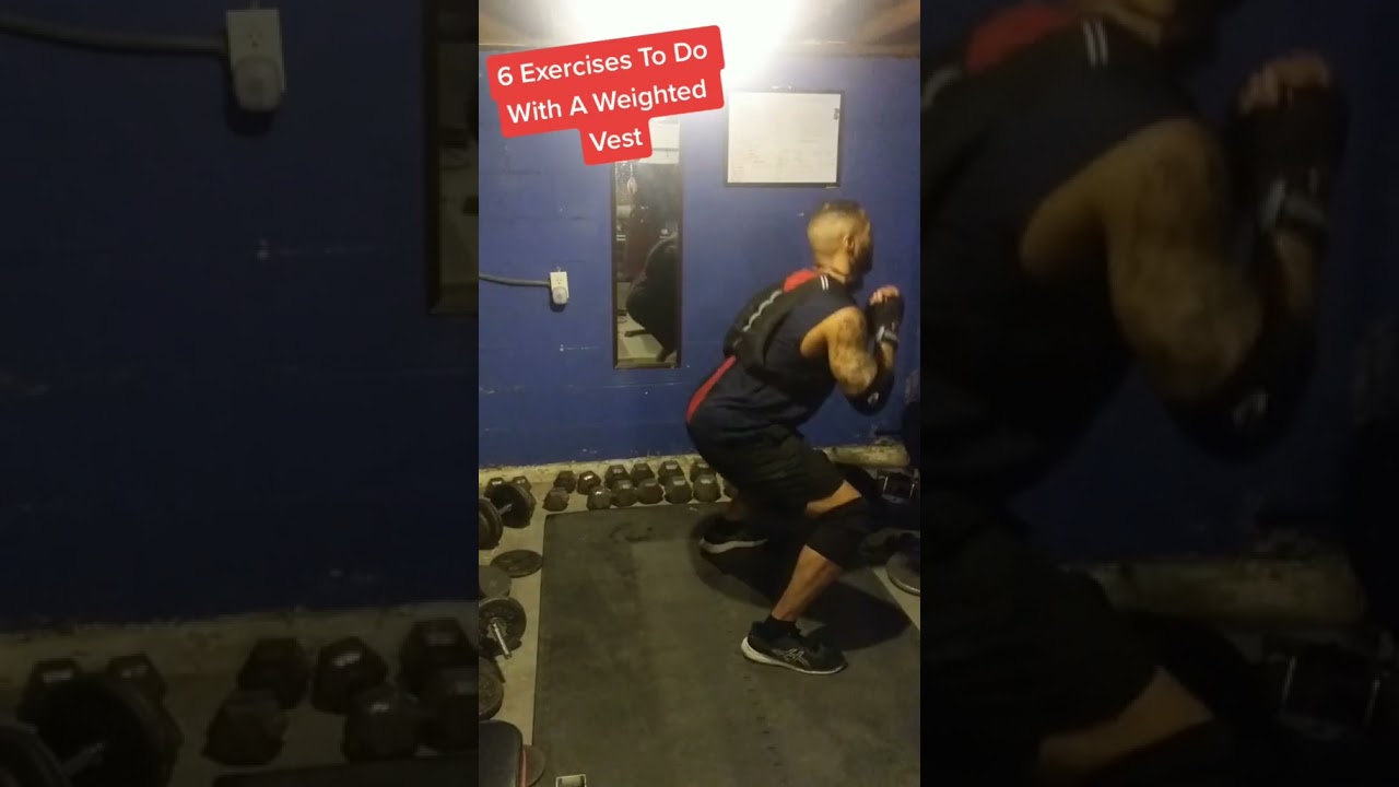 6 Weighted Vest Exercises! - YouTube