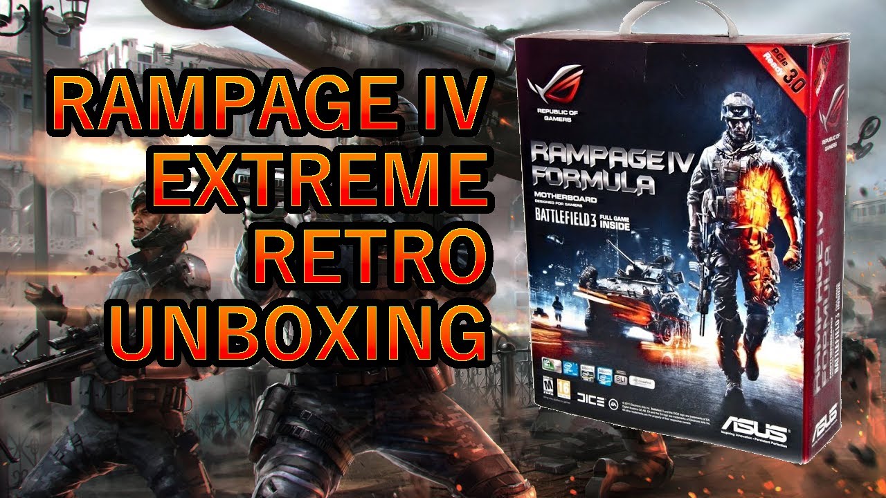 Rampage IV Extreme | Retro Unboxing - YouTube