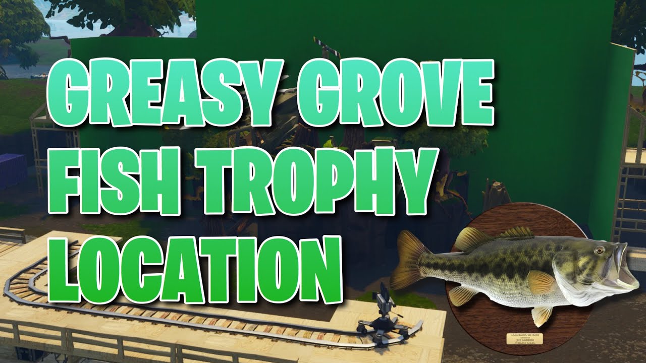 Fortnite Greasy Grove Fish Trophy Location!! - YouTube