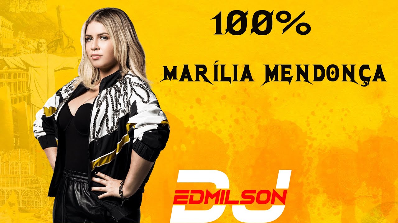 100% Marília Mendonça Dj Edmilson Oliveira - YouTube