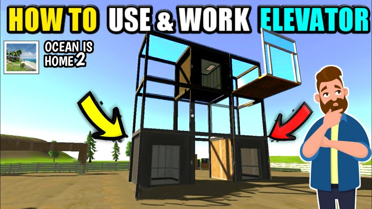 Elevator ( Lift ) Kese Lagaye Ocean Is Home 2 | Ocean Is Home Island ...