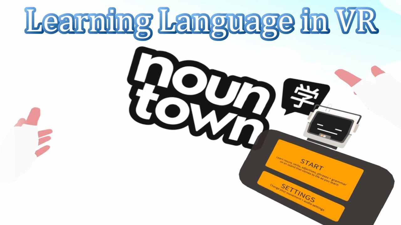 Learning a New Language in VR! - Noun Town - My First Lesson - YouTube